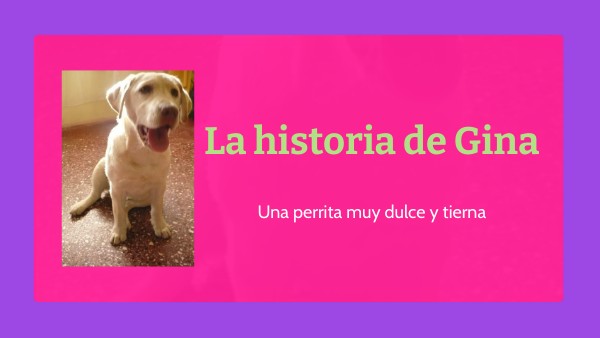 La historia de Gina - módulo 4 | Genially