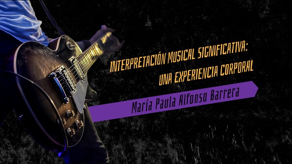 Interpretación musical y expresión corporal