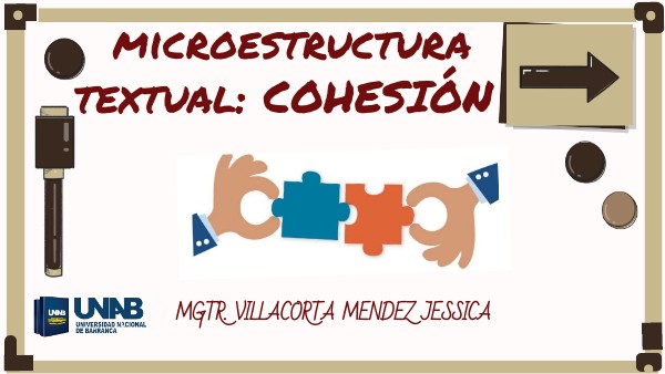 S11-UIII: MICROESTRUCTURA TEXTUAL: COHESIÓN