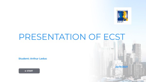 Presentation of ECST