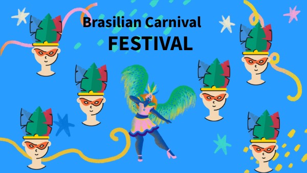 BRASILIAN CARNIVAL | Genially