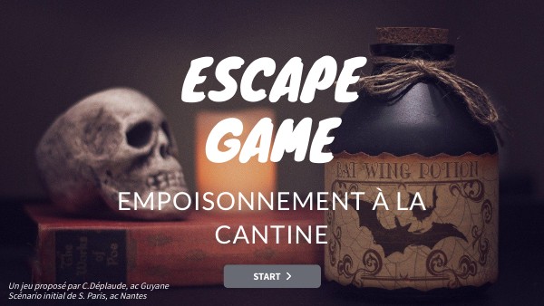 Escape game empoisonnement à la cantine à retravailler | Genially