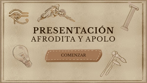 PRESENTACIÓN APOLO Y AFRODITA | Genially