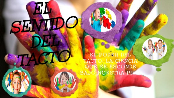 EL SENTIDO DEL TACTO | Genially