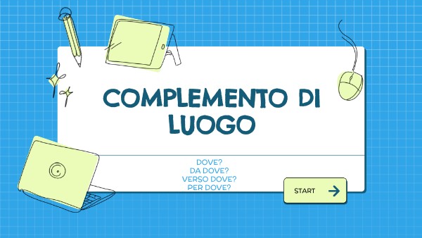 COMPLEMENTO DI LUOGO