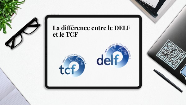 DELF ou TCF | Genially