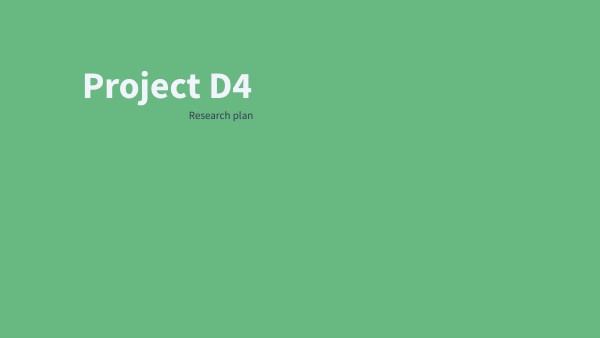 D4 research plan