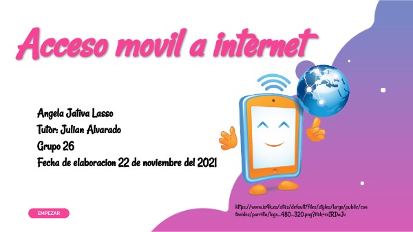 Acceso móvil a internet | Genially