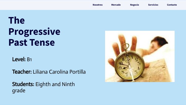 The progressive past tense | Genially