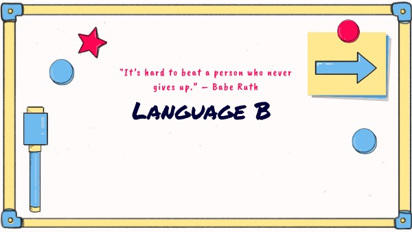 LANGUAGE B | Genially