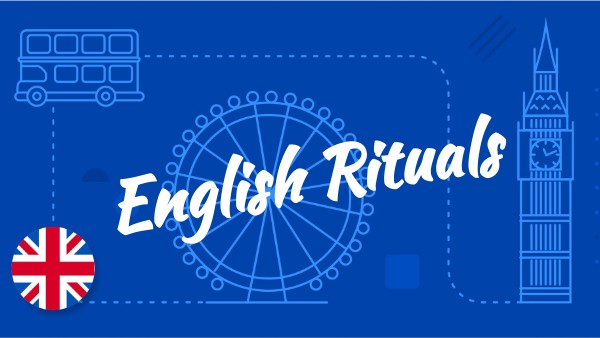 English Rituals | Genially