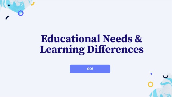Educational Needs & Learning Diff | Genially