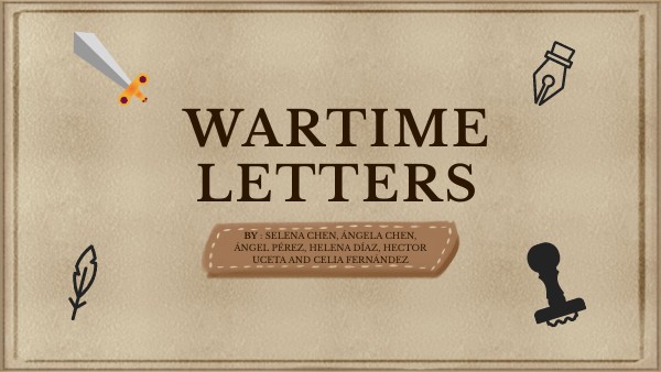WARTIME LETTERS | Genially