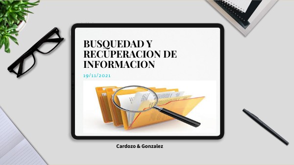 Búsqueda y recuperación de información | Genially