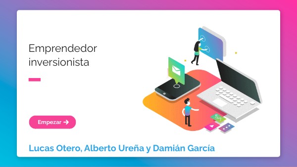 EMPRENDEDOR INVERSIONISTA