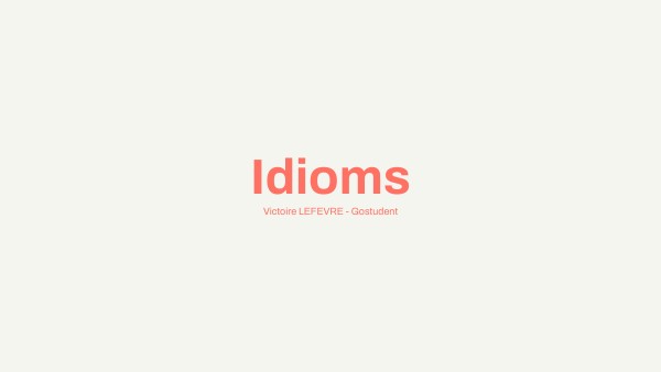 idioms | Genially