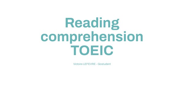 Reading Comprehension - toeic - 2 | Genially