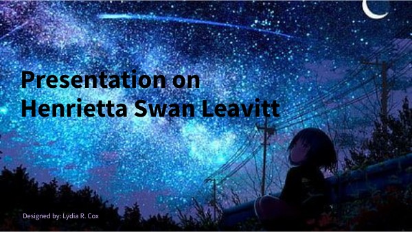 Copy - Henrietta Leavitt presentation