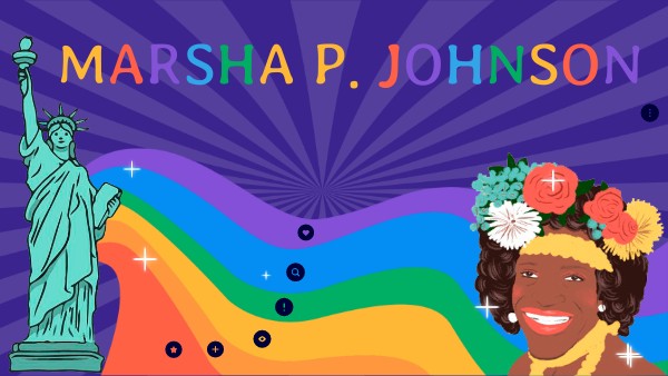 Marsha P. Johnson | Genially