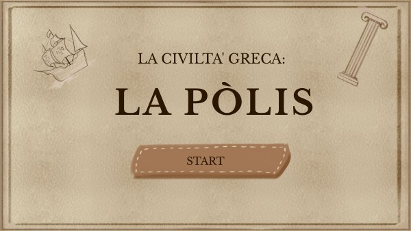 La civiltà greca: la POLIS