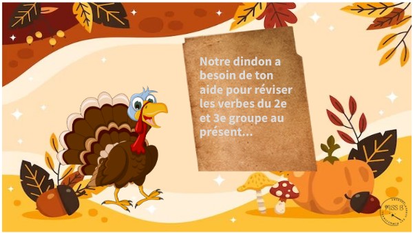 Le dindon qui conjugue | Genially