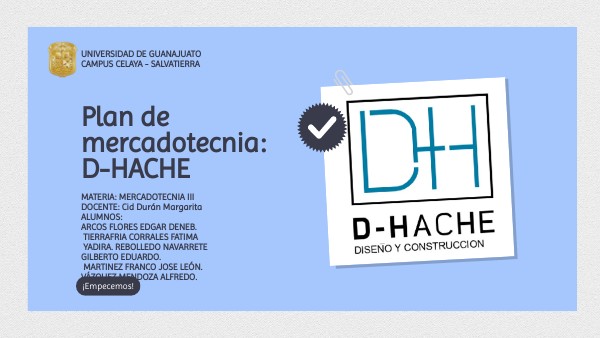 PLAN DE MERCADOTECNIA: D-HACHE | Genially