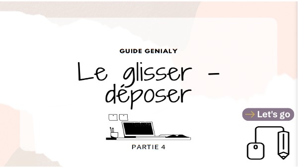 Tuto glisser-déposer | Genially