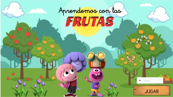 APRENDEMOS CON LAS FRUTAS | Genially