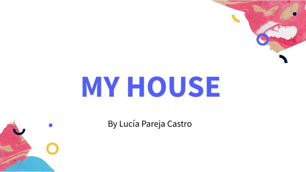 My house | Genially