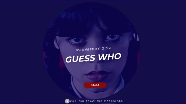 WEDNESDAY SECRET IMAGE QUIZ | Genially