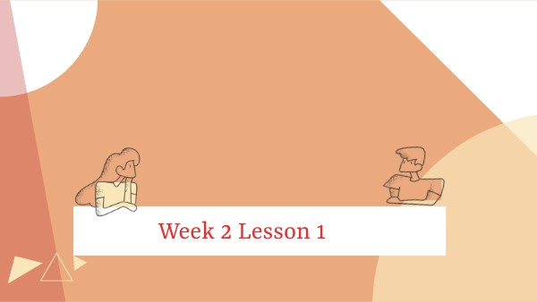 Week 2 Lesson 1