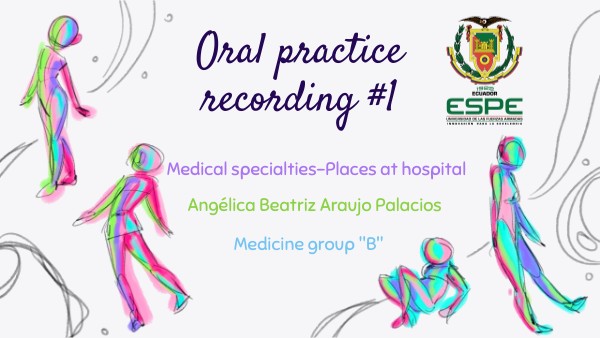 ORAL PRACTICE #1