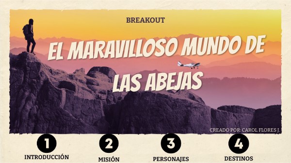 BREAKOUT AVENTURA "El maravilloso mundo de las abejas"