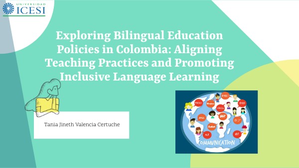BILINGUAL EDUCATION POLICY IN COLOMBIA