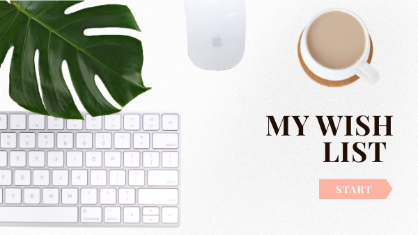 My wish list | Genially