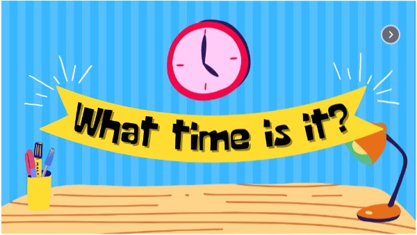 What's the time? grade 4 | Genially