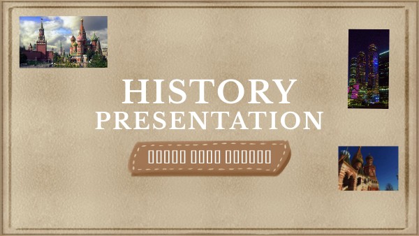 HISTORY PRESENTATION III