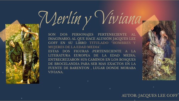 MERLIN Y VIVIANA | Genially