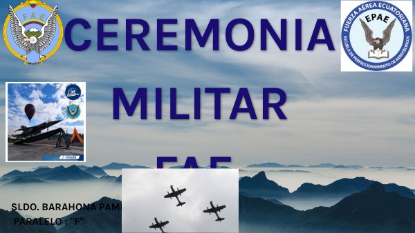 CEREMONIA MILITAR | Genially