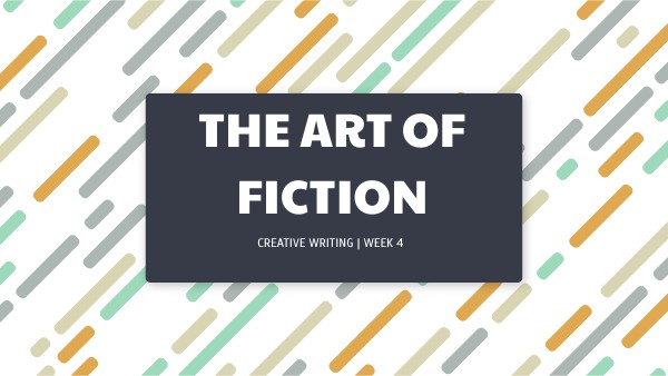 Creative Writing Week 4