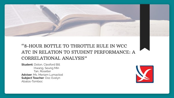8-HOUR BOTTLE TO THROTTLE RULE IN WCC ATC IN RELATION TO STUDENT PERFO