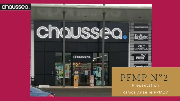 PFMP n°2 Chaussea | Genially