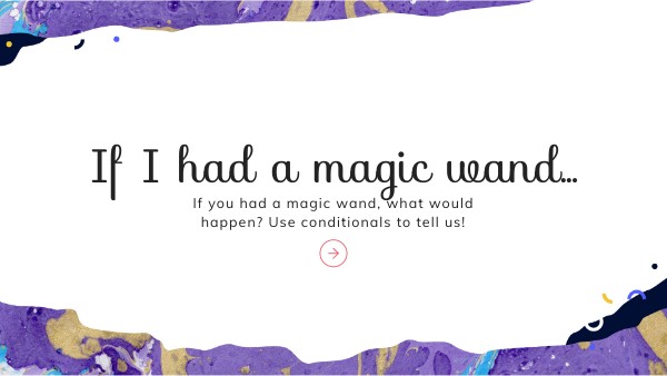 if I had a magic wand | Genially