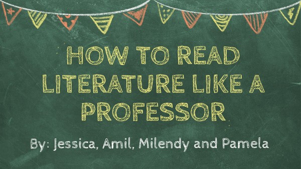How to Read Literature Group 8 P4