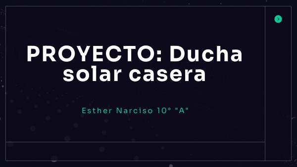 PRESENTACIÓN PROYECTO Esther Narciso 10A | Genially