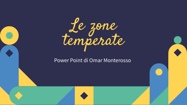 Le zone temperate | Genially