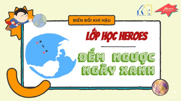 LỚP HỌC HEROES | Genially