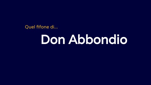 Don Abbondio | Genially