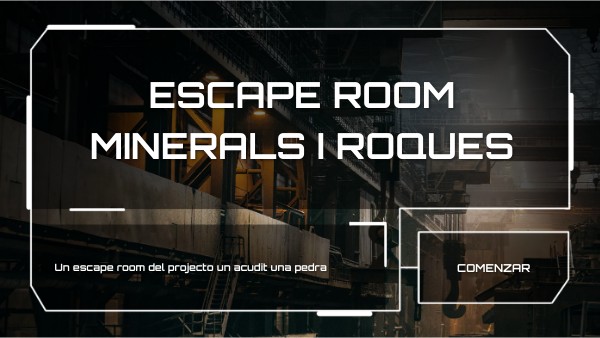ESCAPE ROOM MINERALES & ROCAS | Genially