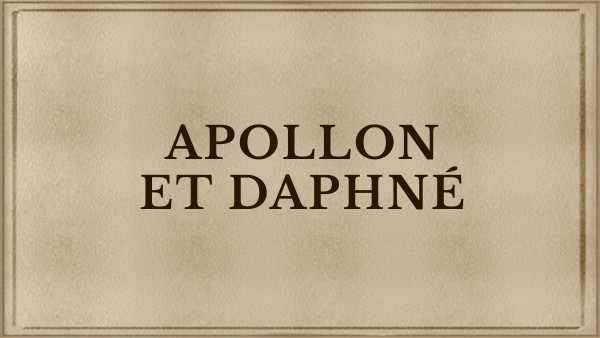Apollon et Daphné | Genially